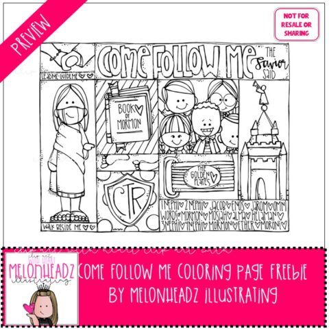 Come Follow Me Coloring Page LDS Printable FREEBIE - Melonheadz